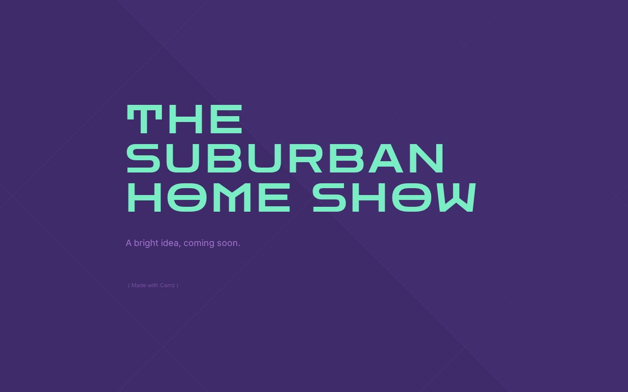 Suburban Home Show